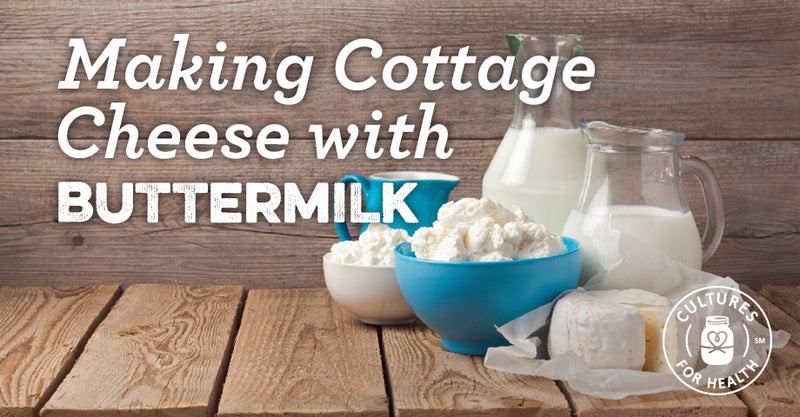 Is cottage cheese made from buttermilk?