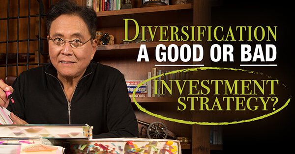 Is diversification good or bad Why?