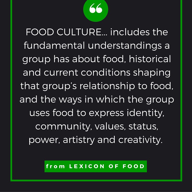 Is food a cultural thing?