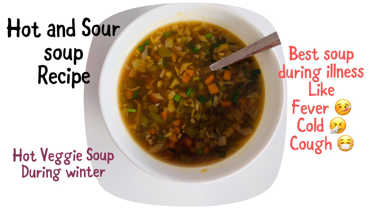 Is hot and sour soup good for your throat?