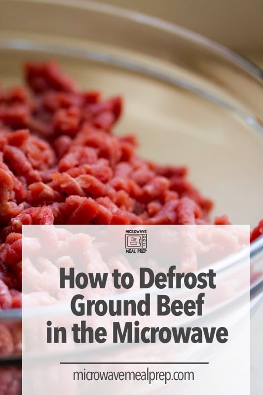 Is it bad to defrost ground beef in the microwave?