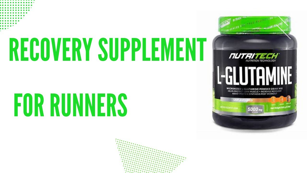 Is L-glutamine good for runners?
