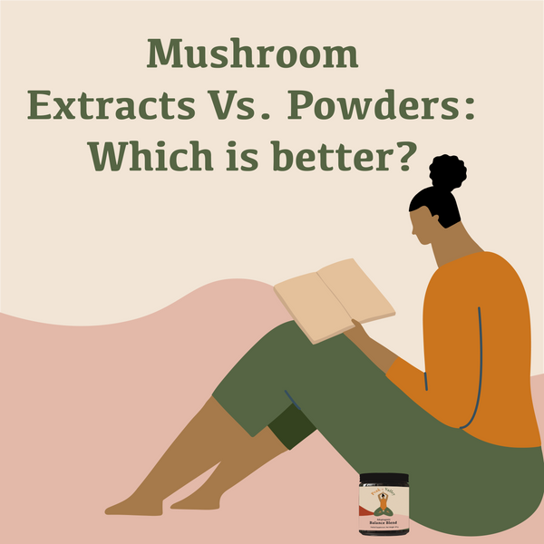 Is mushroom extract or powder better?