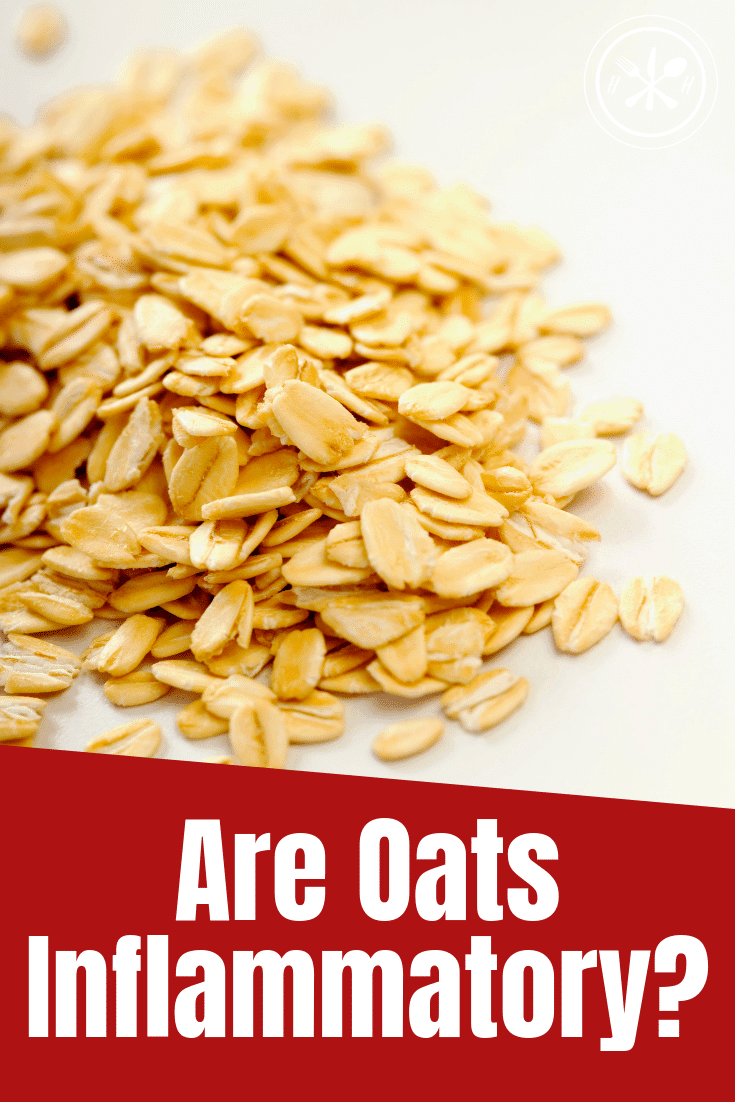 Is oatmeal considered inflammatory?