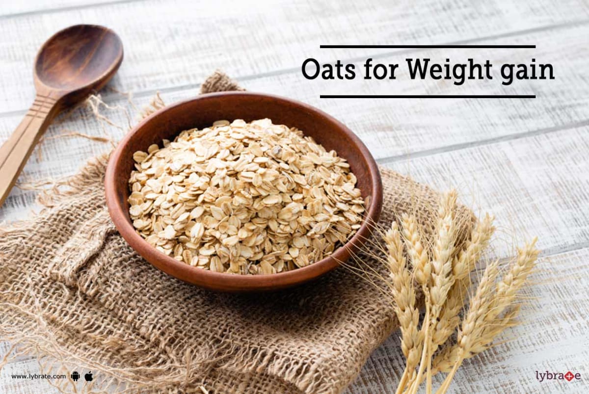 Is oats good for weight gain?