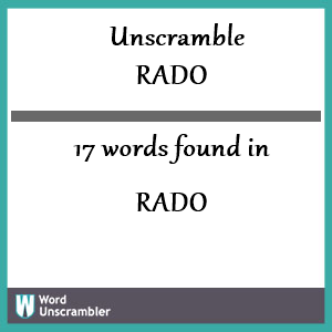 Is Rado a scrabble word?