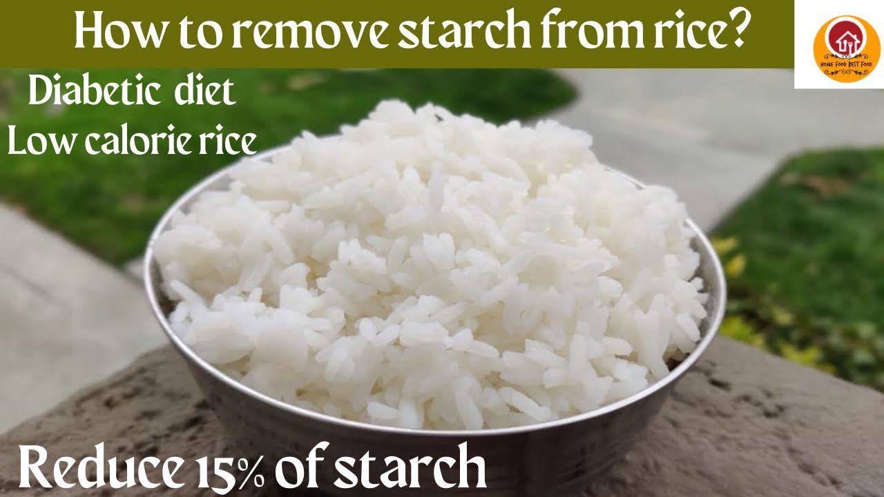 Is removing starch from rice healthy?