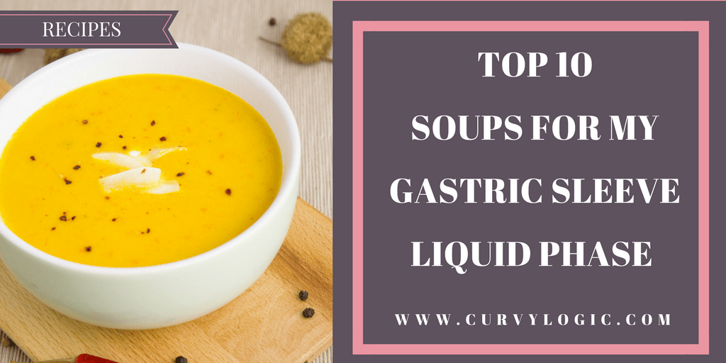 Is soup OK after gastric sleeve?