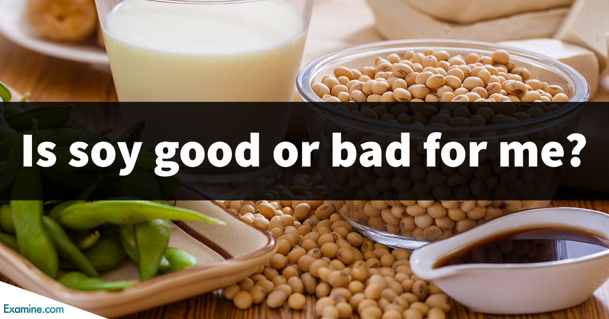 Is soy always bad for you?