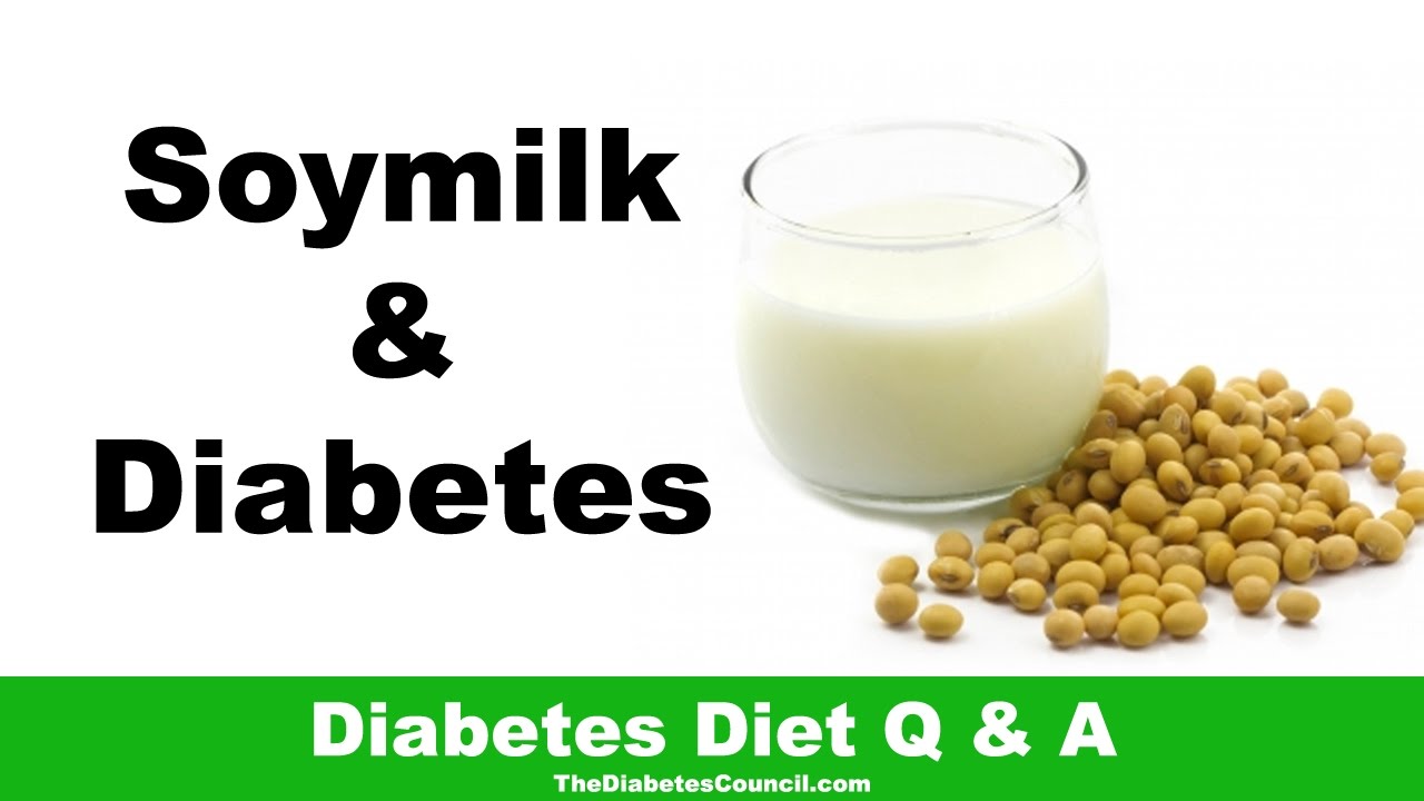 Is soy milk healthy for diabetics?