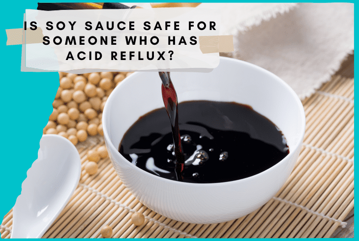 Is soy OK for acid reflux?