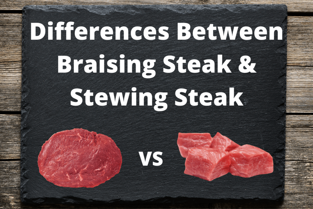 Is stewing steak same as braising?