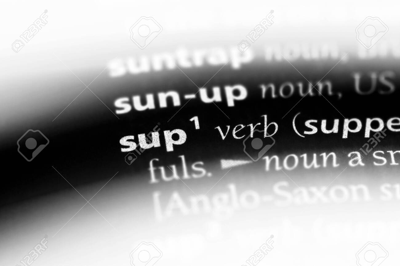 Is sup a word in the dictionary?