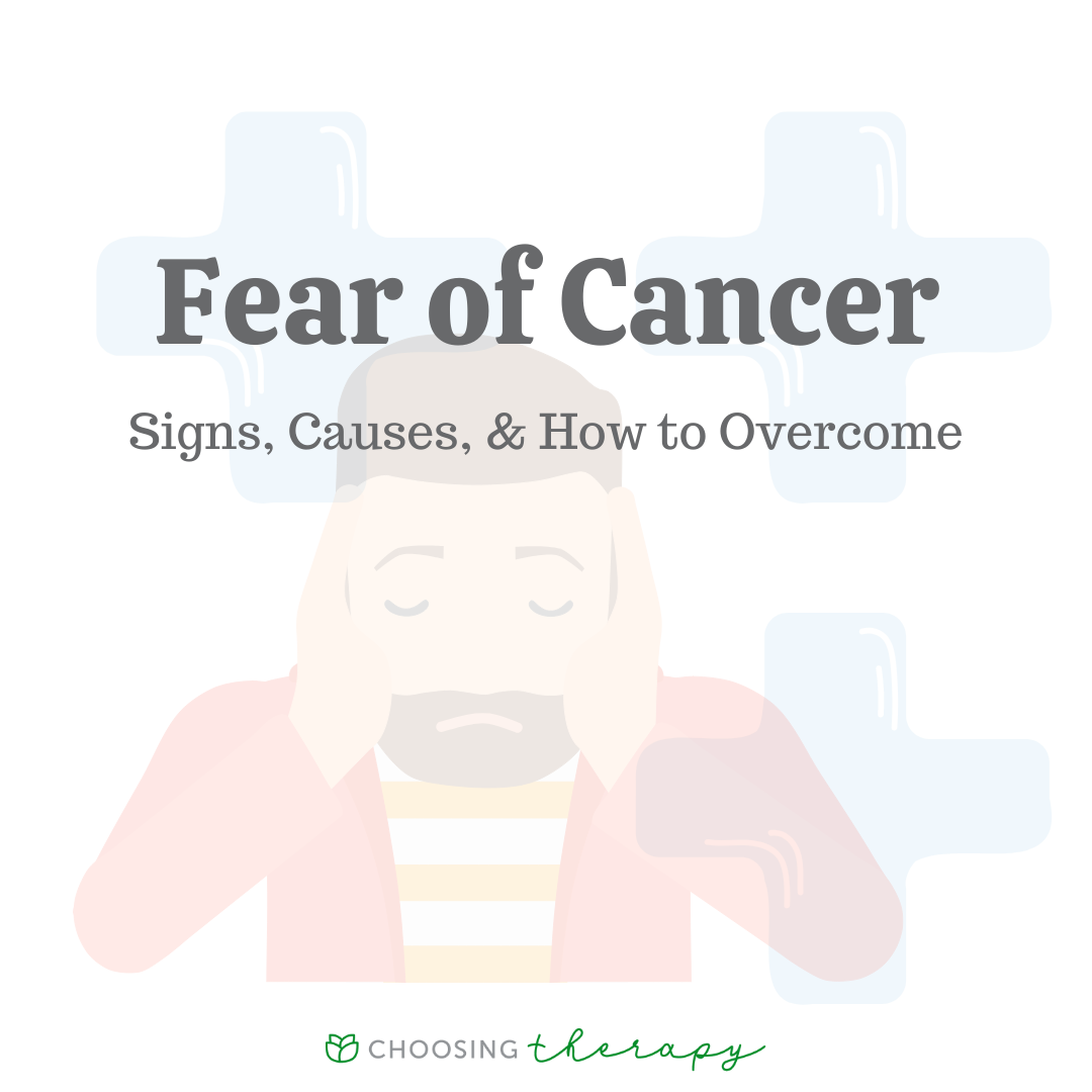 Is there a phobia of cancer?