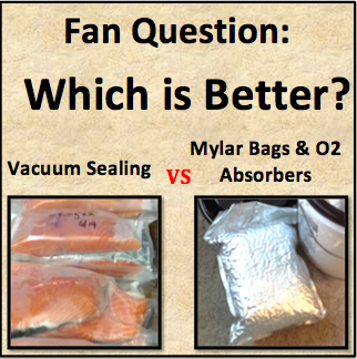 Is vacuum sealing better than oxygen absorbers?
