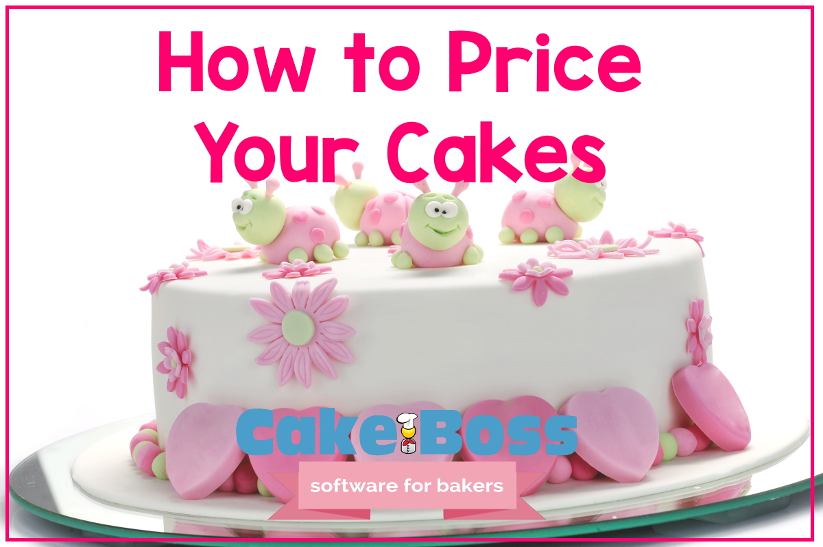 Should I charge more for my cakes?