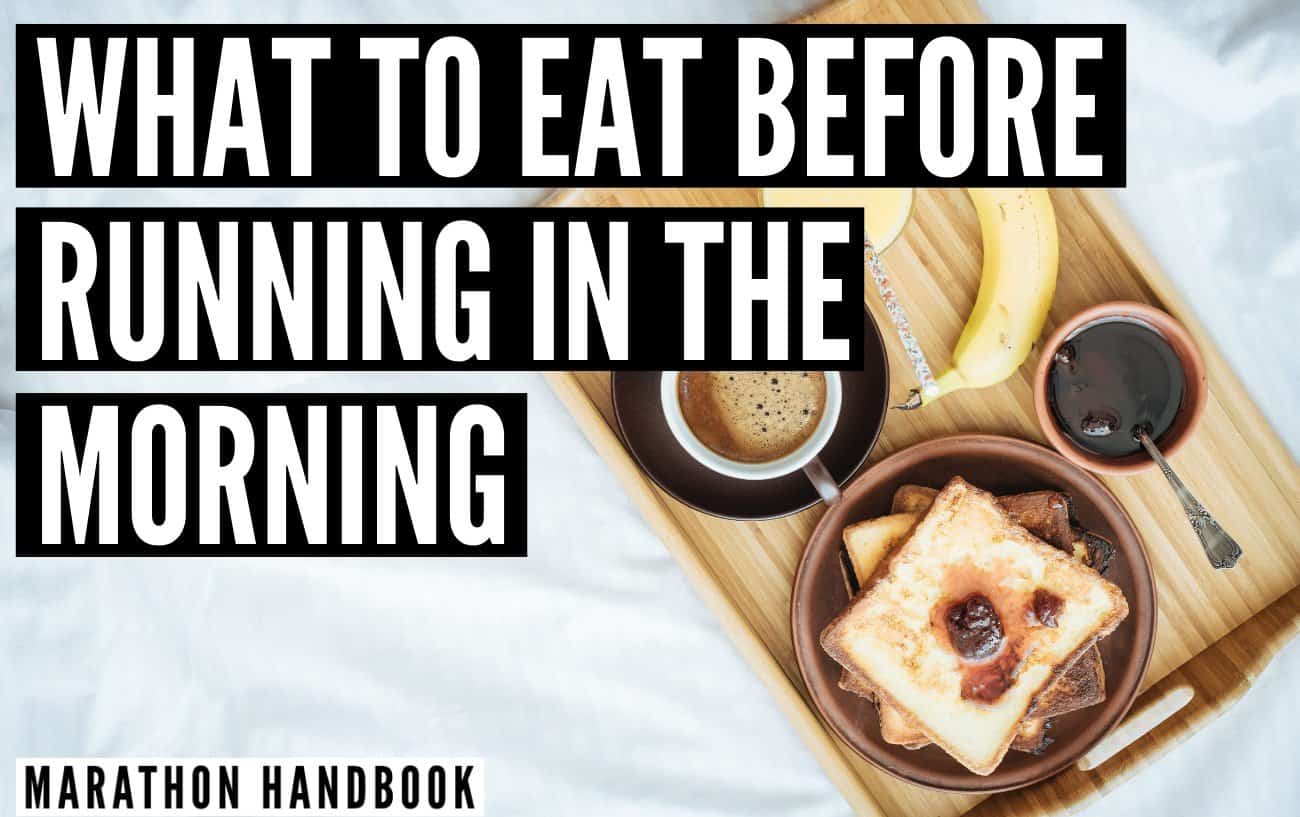 Should I eat before an early morning run?