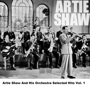 Was a big hit for Artie Shaw's big band?
