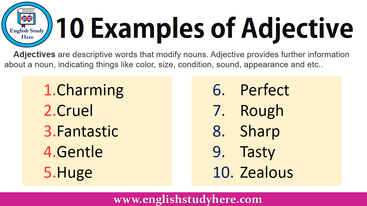 What are 10 adjective examples?