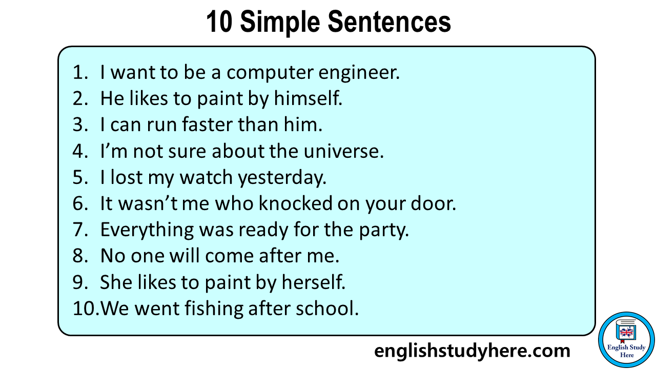 What are 10 examples of simple sentence?