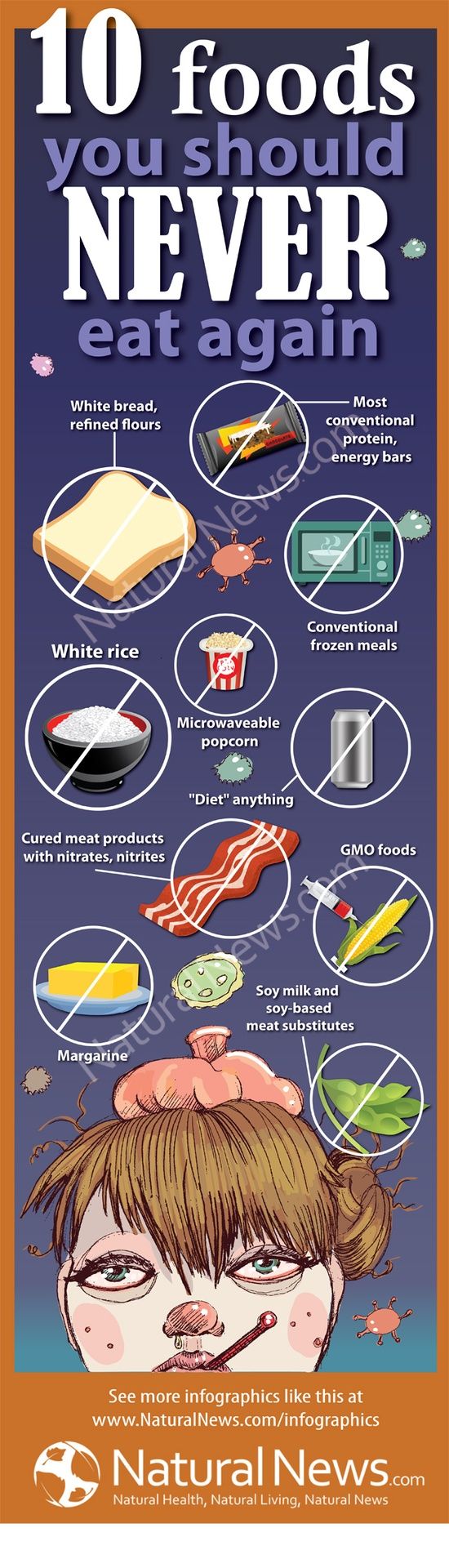 What are 10 foods you should avoid?