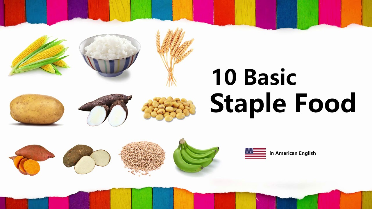 What are 3 examples of staple grains?