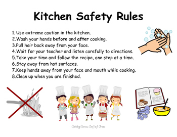 What are 5 safety rules in the kitchen?
