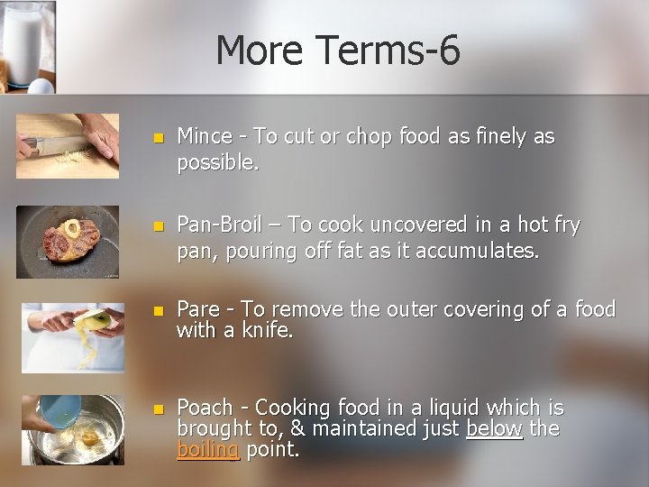 What are 6 cooking terms?