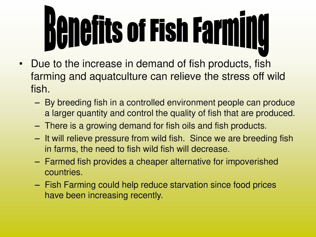 What are benefits of fish farming?