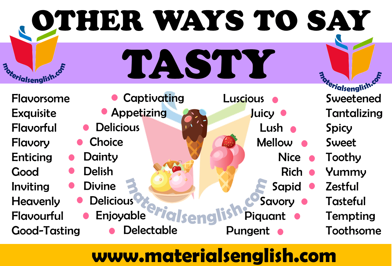 What are different ways to say yummy?