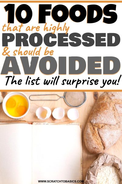 What are highly processed foods to avoid?