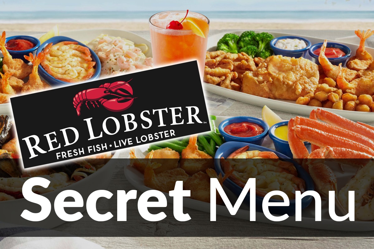 What are Red Lobster secret menu items?