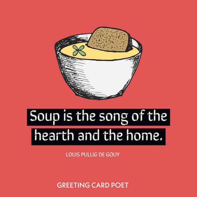 What are some good soup quotes?