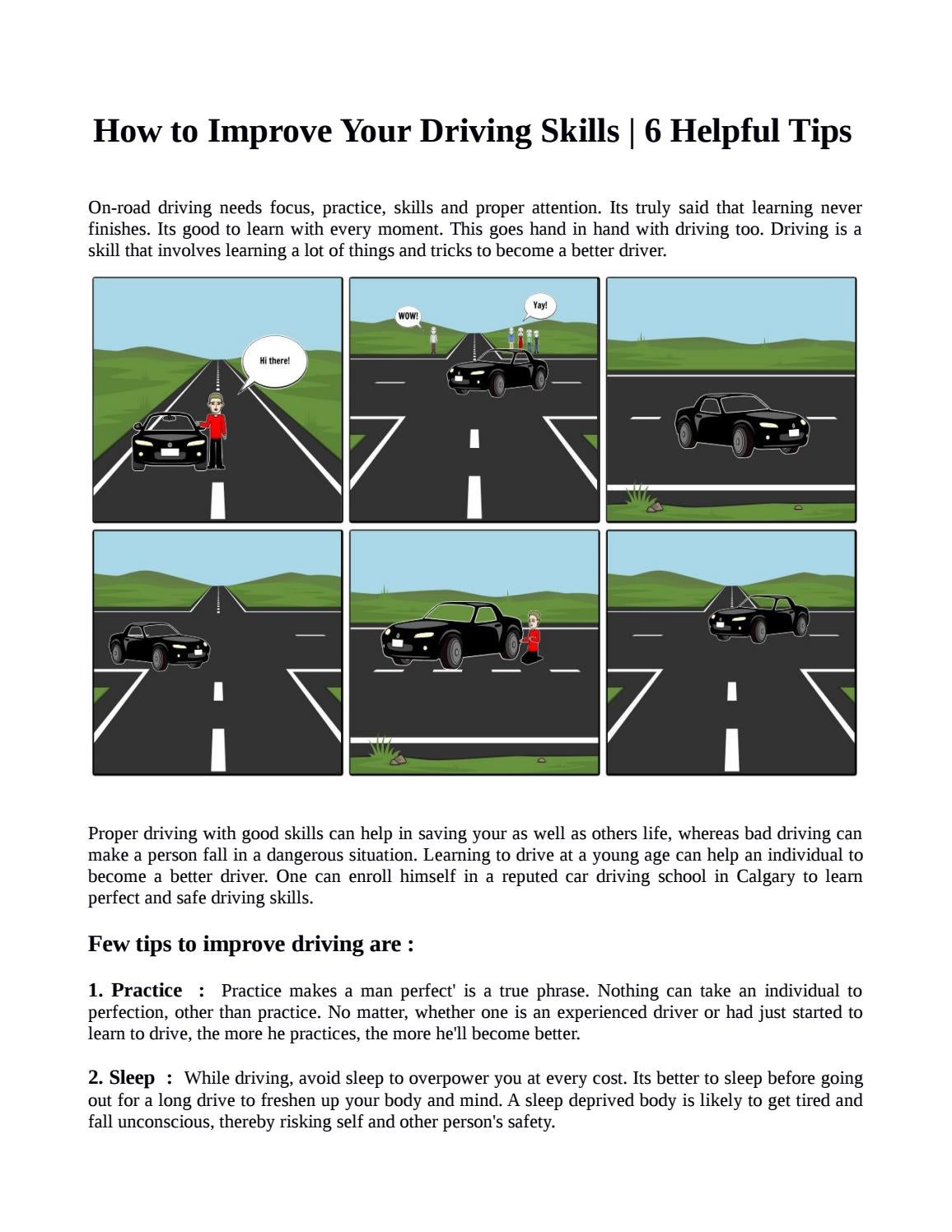 What are the 4 basic driving skills for driving?