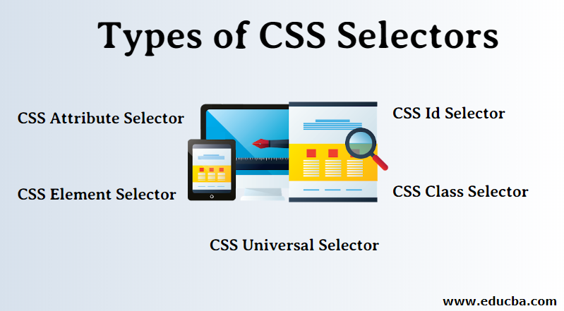 What are the 5 types of selector?