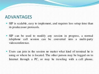 What are the advantages of Session Initiation Protocol?