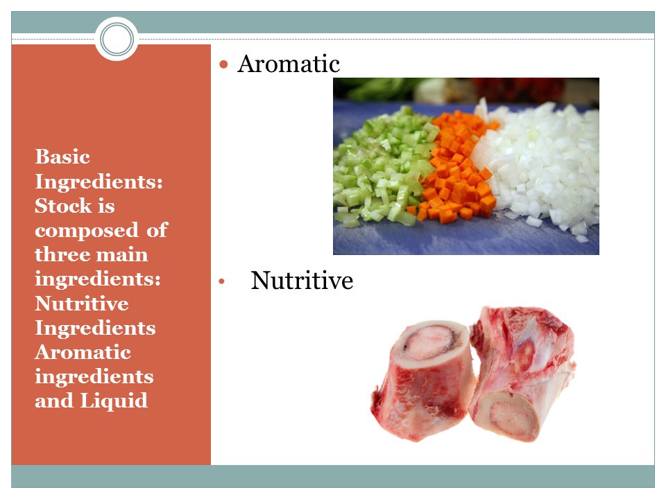 What are the basic ingredients of stock?