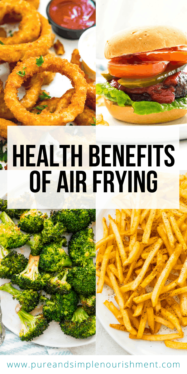 What are the benefits of frying?