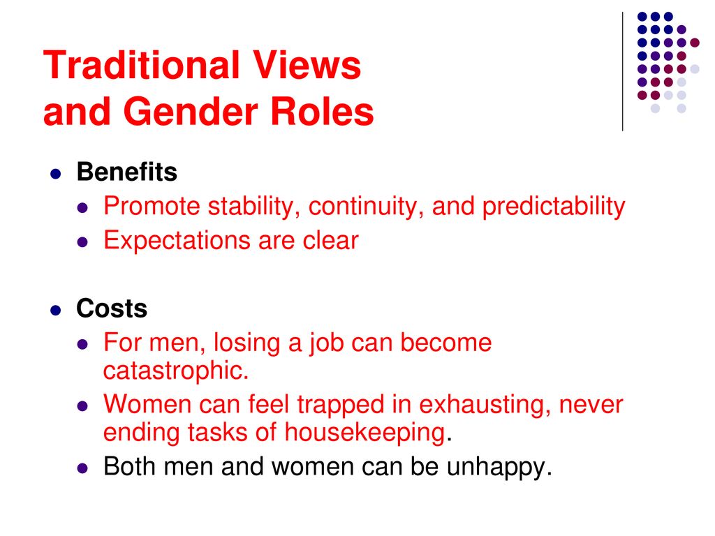 What are the benefits of traditional gender roles?