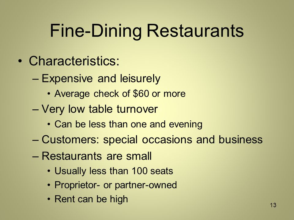 What are the characteristics of fine dining restaurants?