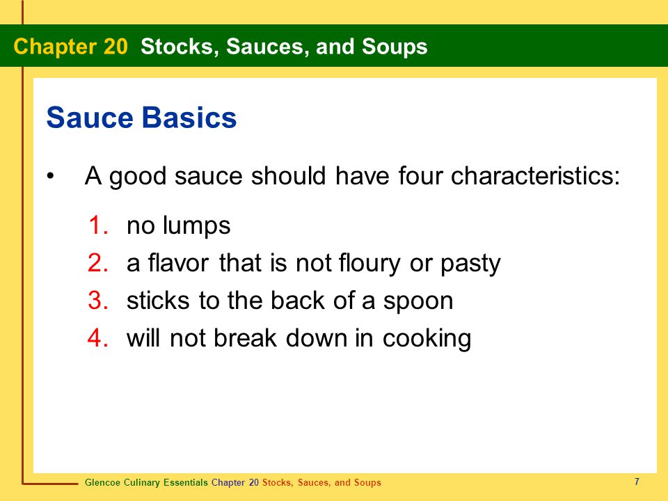 What are the characteristics of sauce?