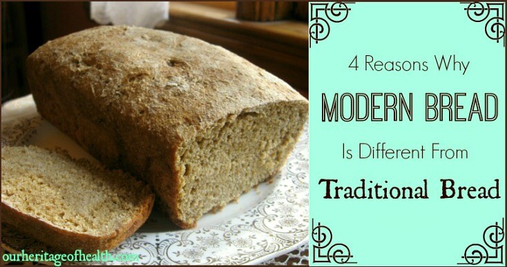 What are the differences between modern and traditional bread?