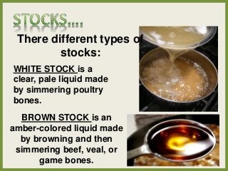 What are the different stocks sauces and soups?