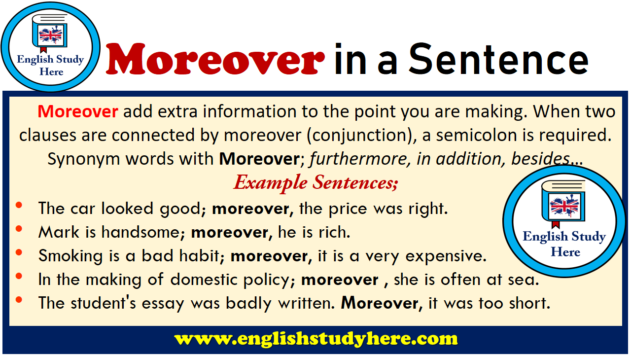 What are the examples of Moreover?