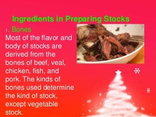What are the ingredients in preparing stocks?