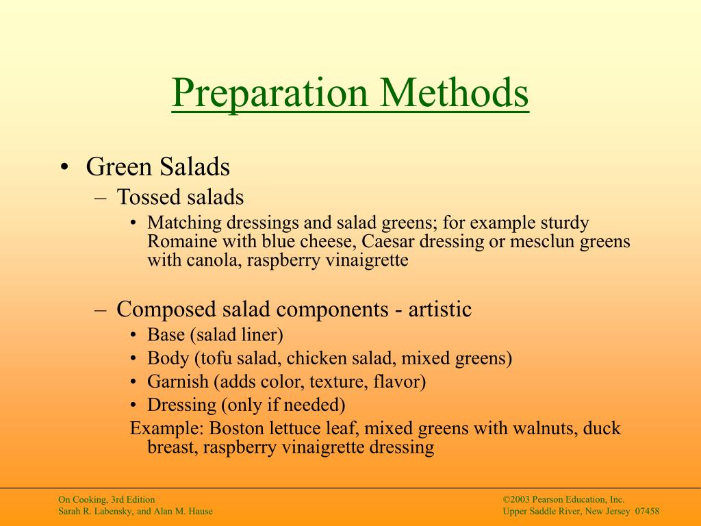 What are the methods of preparing salad?