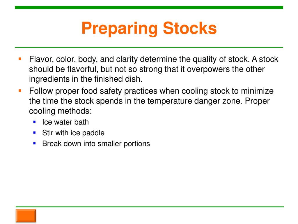 What are the methods of preparing stocks?