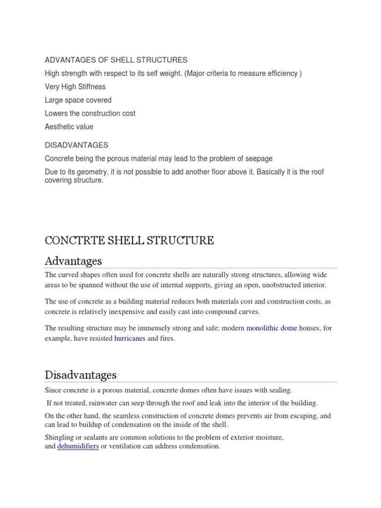 What are the pros and cons of shell structures?