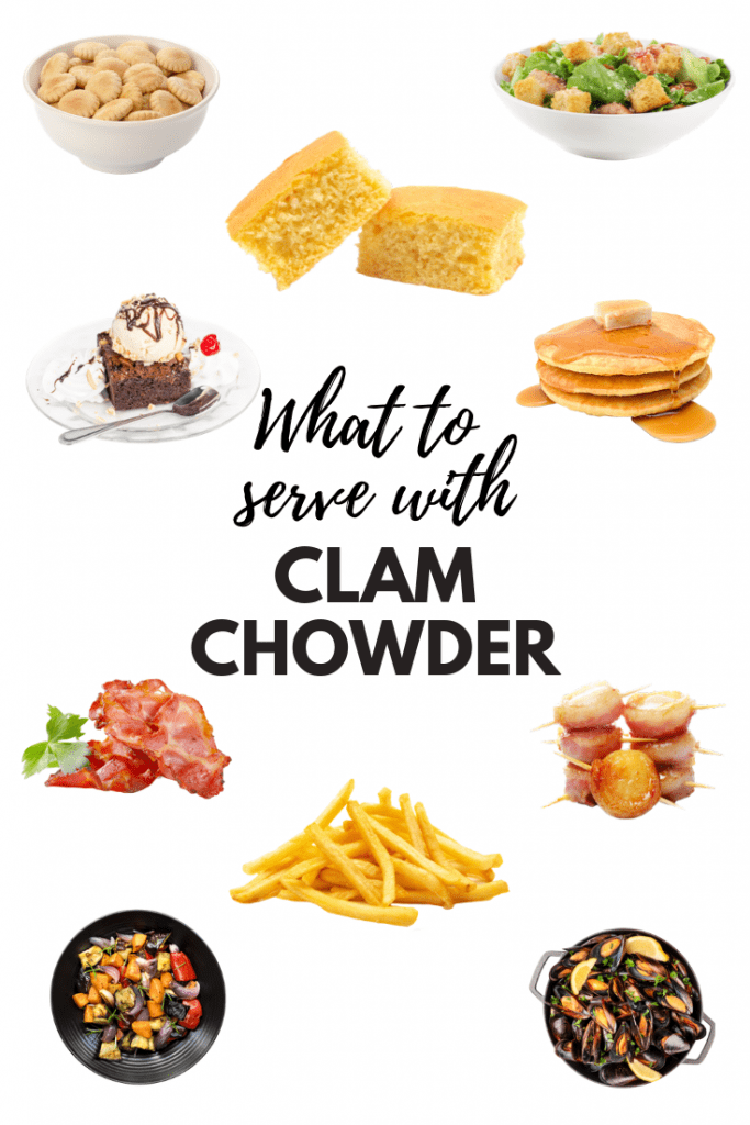 What can I serve with clam chowder?