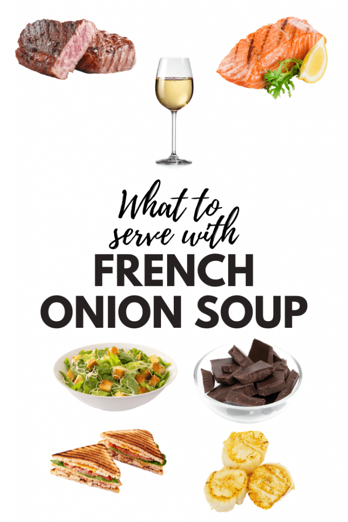 What can you serve with French onion soup?